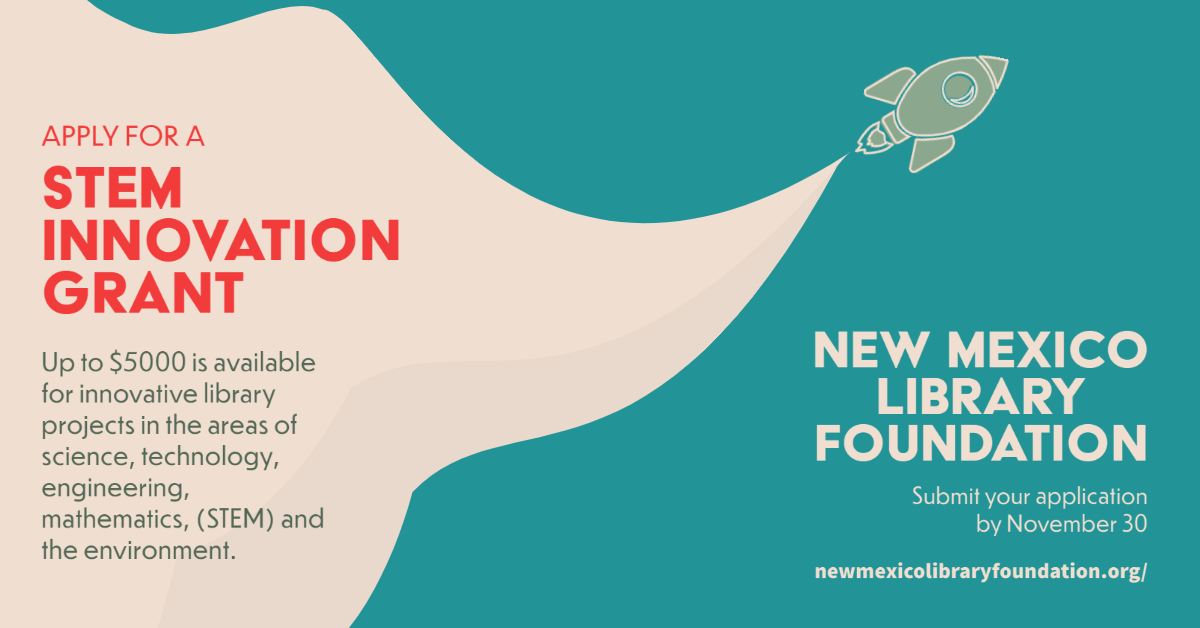 STEM Innovation Grant Available from New Mexico Library Foundation ...